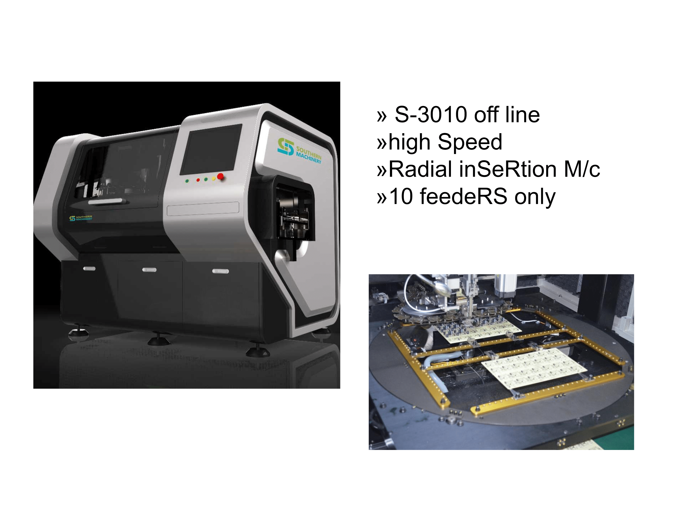 S-3010B Radial insertion machine（off line） – Smart EMS factory